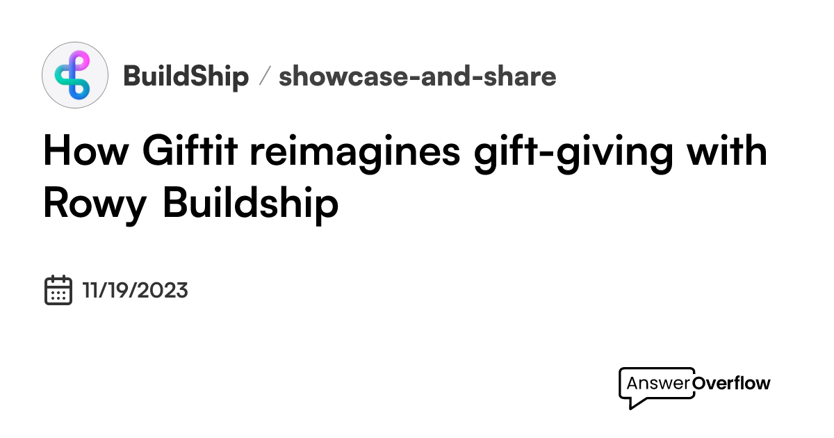 How Giftit reimagines gift-giving with Rowy + Buildship - BuildShip