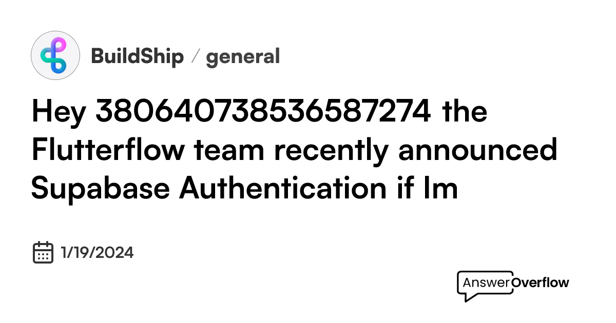 Hey @JSL the Flutterflow team recently announced Supabase Authentication, if I'm not mistaken ...