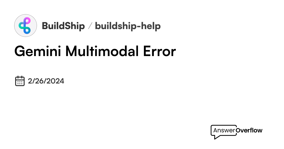 Gemini Multimodal Error - BuildShip