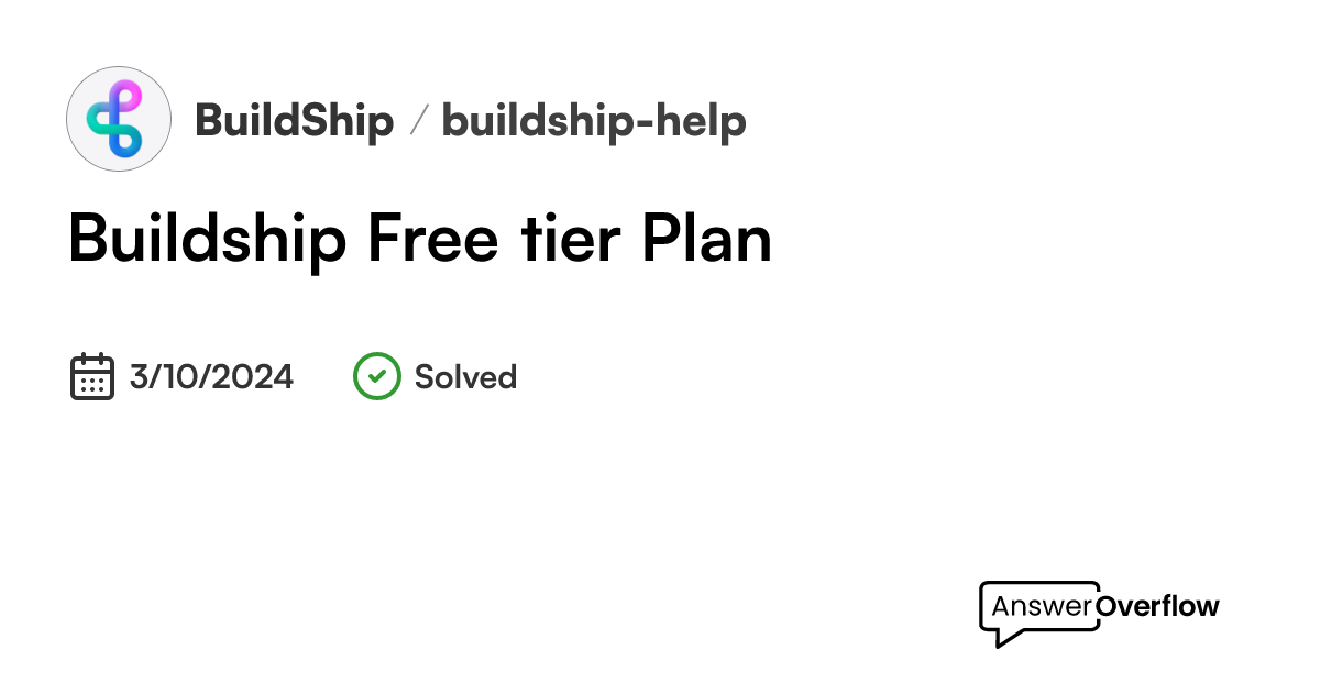 (Buildship) Free tier Plan - BuildShip
