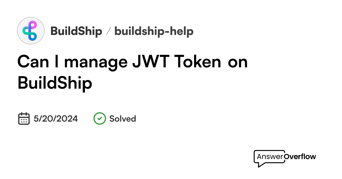 Can I manage JWT Token on BuildShip? - BuildShip