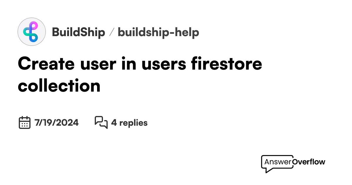 Create user in users firestore collection - BuildShip