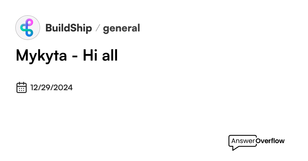 Mykyta - Hi, all - BuildShip