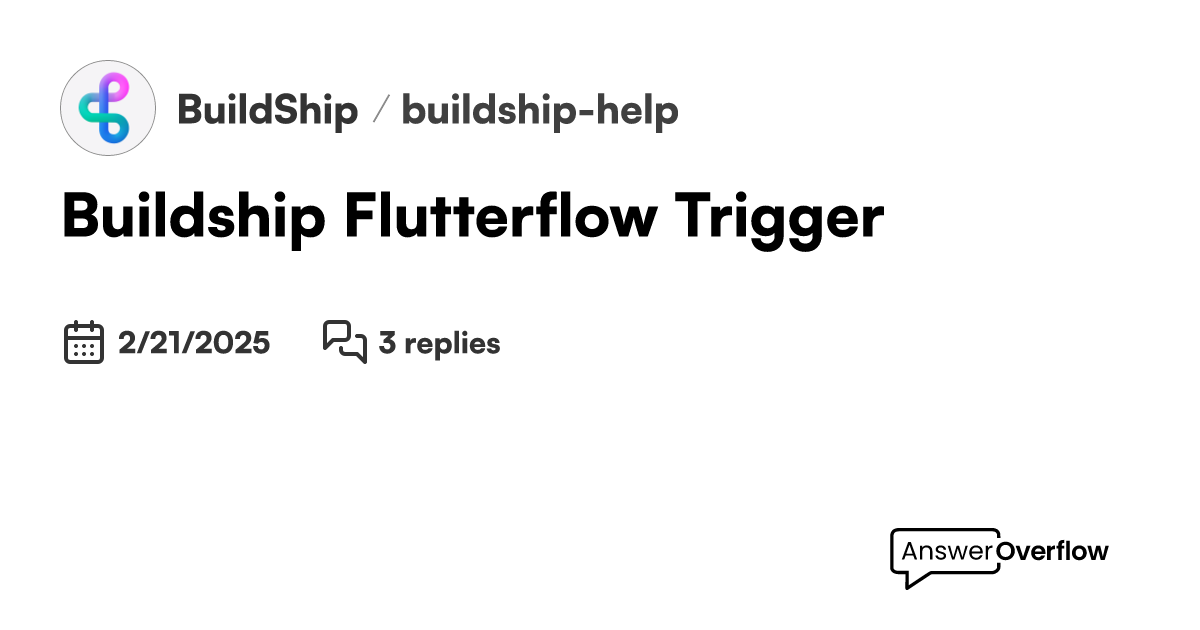 Buildship Flutterflow Trigger - BuildShip