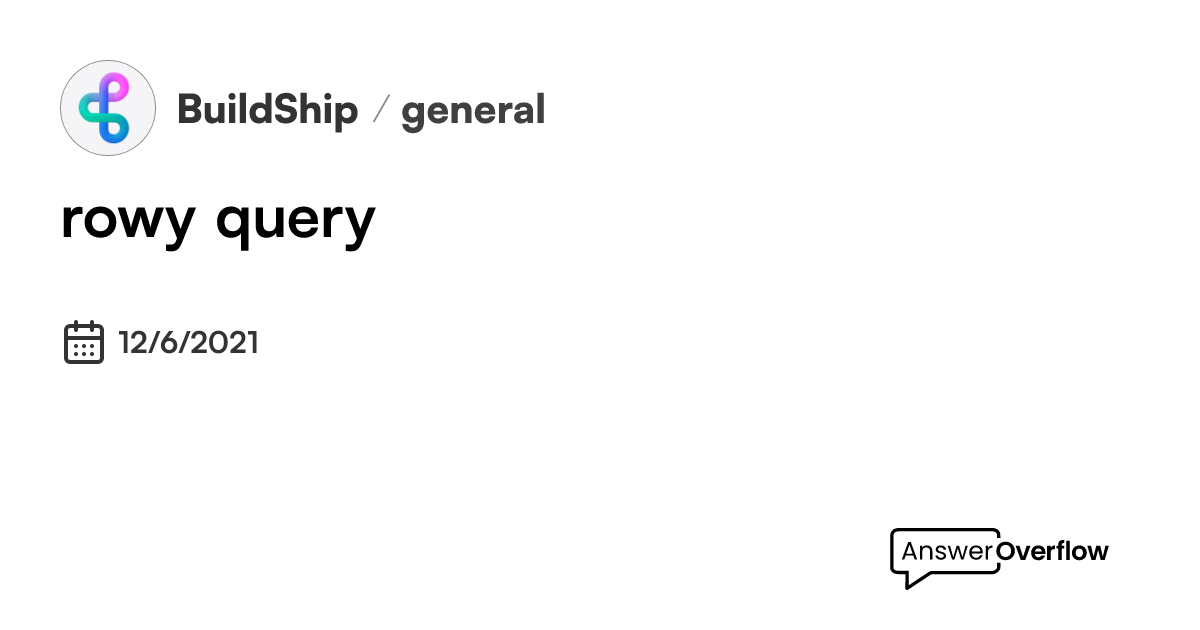 rowy query - BuildShip
